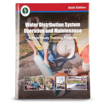 Water Distribution Systems: Operations & Maintenance, 7th Edition ...