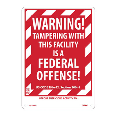 Warning Sign: Tampering w/ Facility Fed. Offense, 10" x 14", Vinyl ...