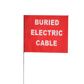 Red Marking Flag with 30" Wire Staff, 4"x 5", Printed "BURIED ELECTRIC CABLE", 100/Pack ...