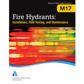 AWWA Fire Hydrants: Installation, Field Testing, and Maintenance (M17 ...